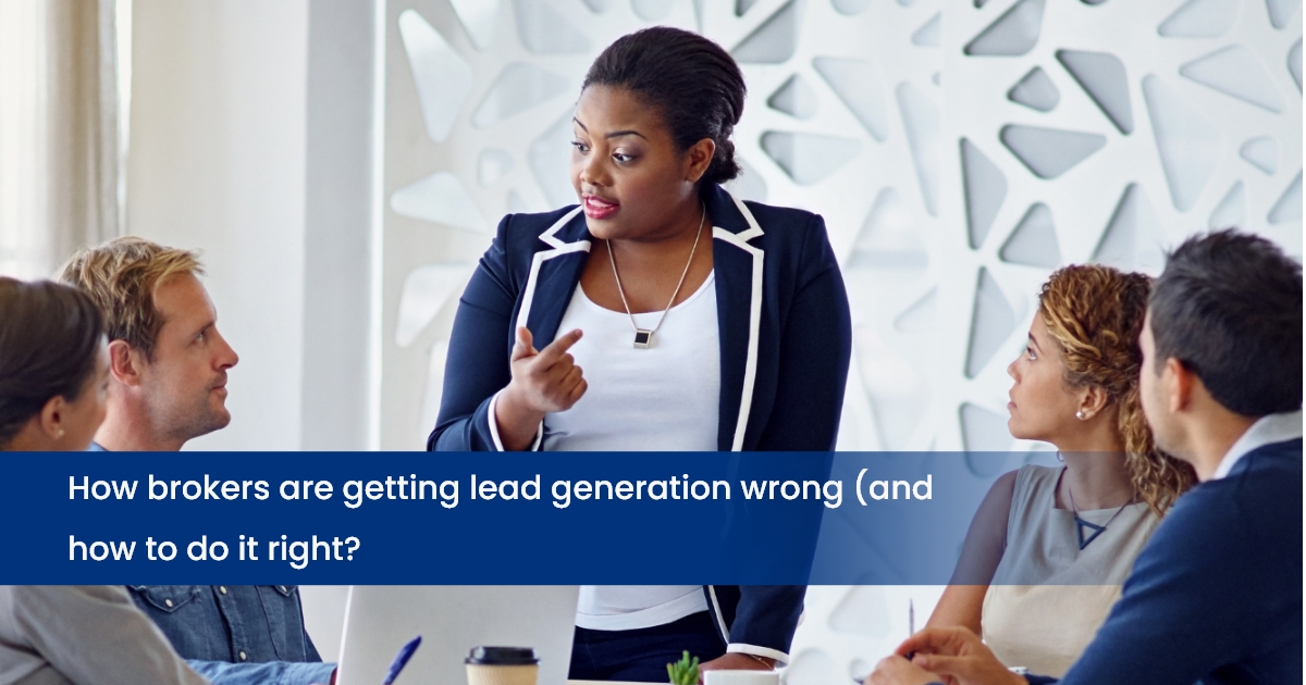 Lead Gen Flaws: How to overcome? | Broker Backoffice
